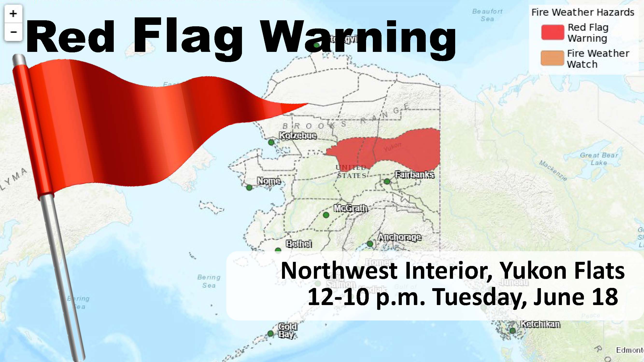 Red Flag Warning – Alaska Wildland Fire Information